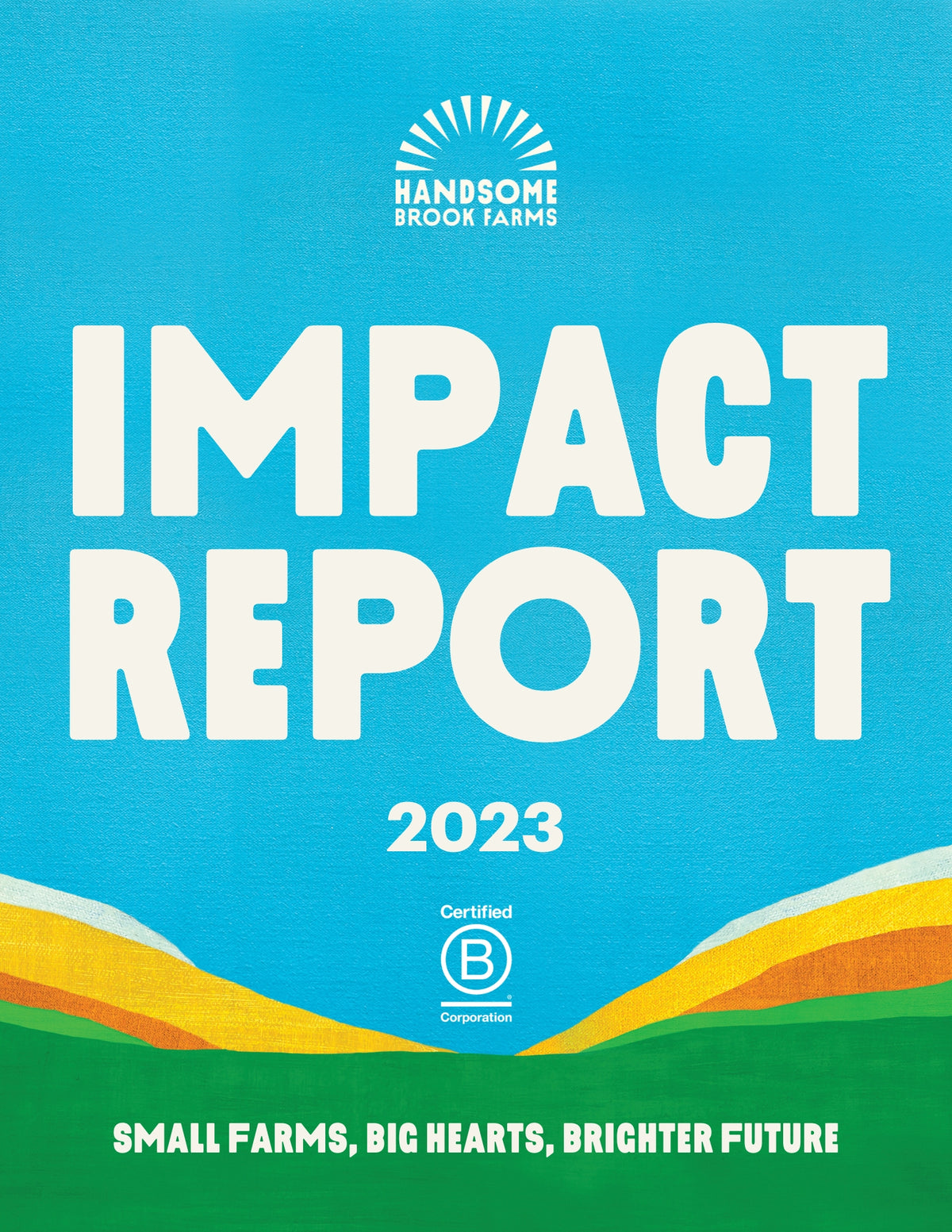 2023 Impact Report | Handsome Brook Farms